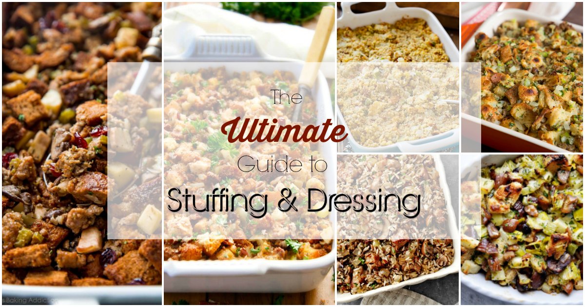 The Ultimate Guide to Thanksgiving Stuffing and Dressing - Home. Made ...