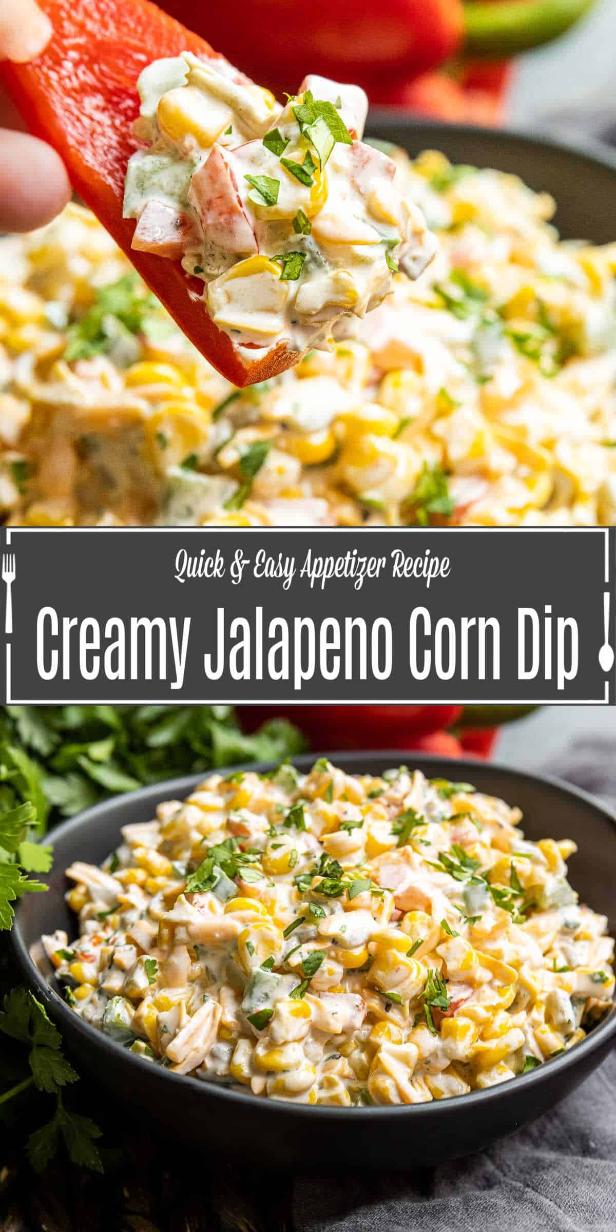 Creamy Jalapeno Corn Dip - Home. Made. Interest.