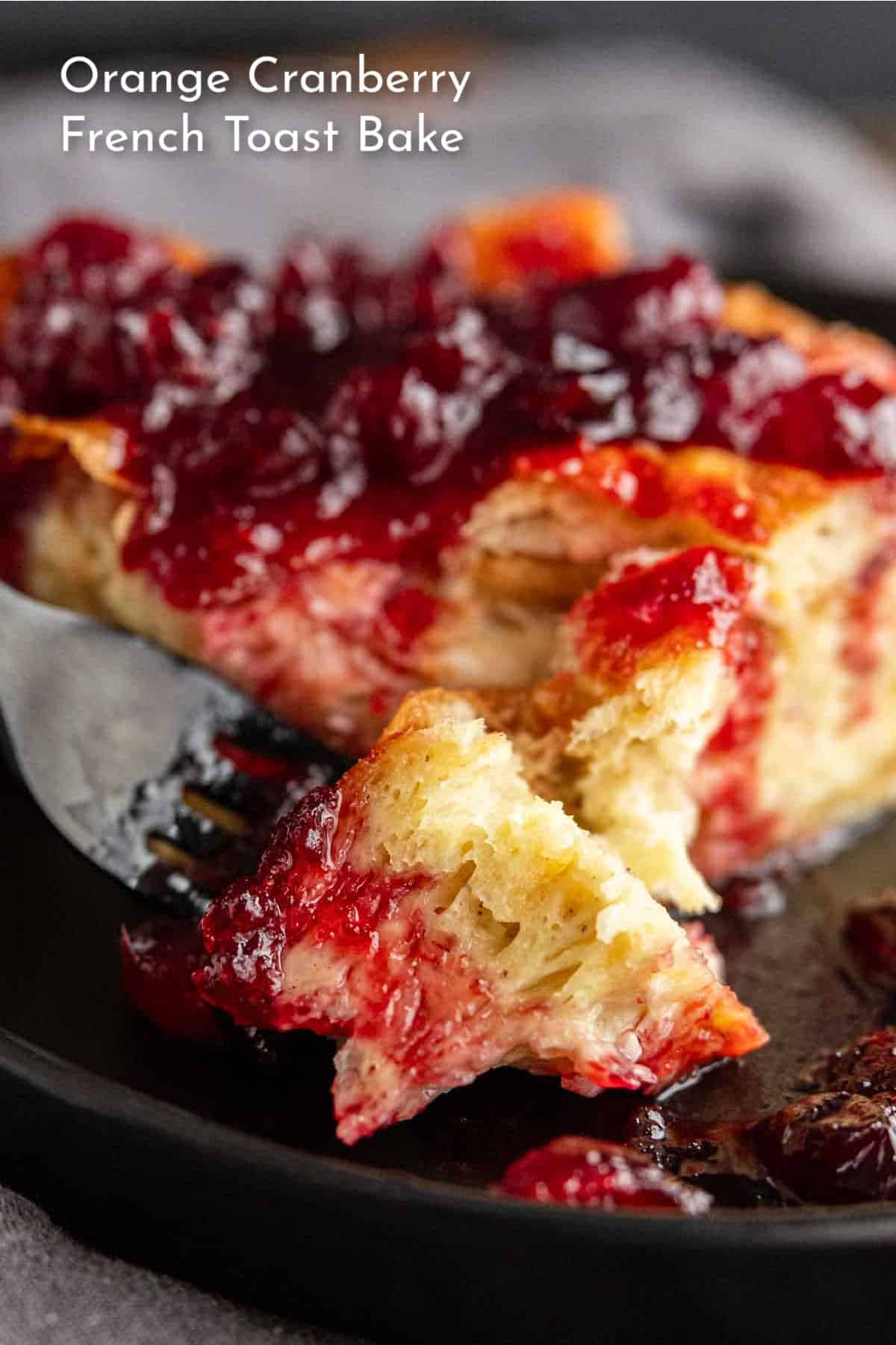 Cranberry French Toast Bake with Croissants - Home. Made. Interest.
