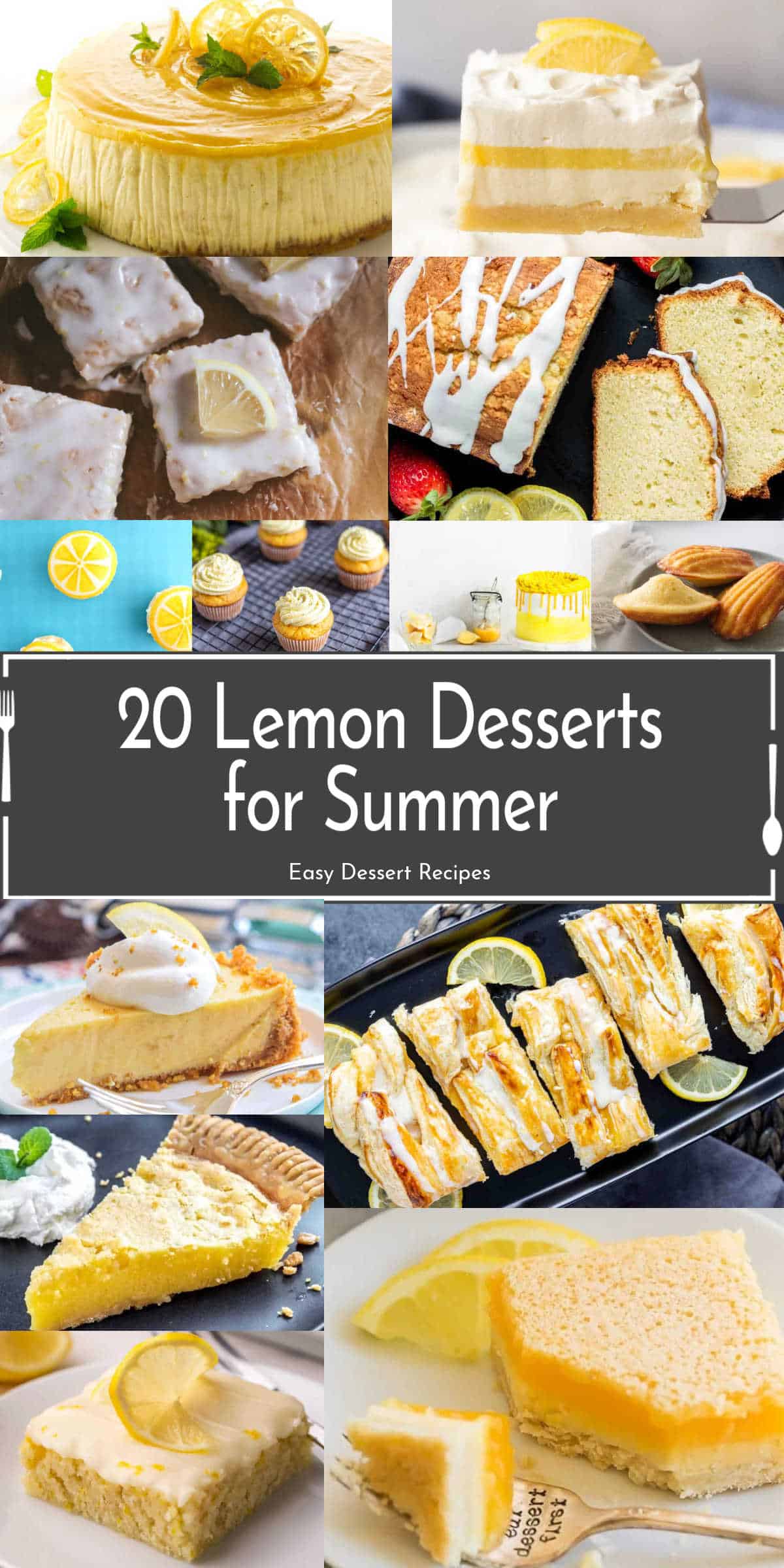20 Must-Try Lemon Desserts for Summer - Home. Made. Interest.