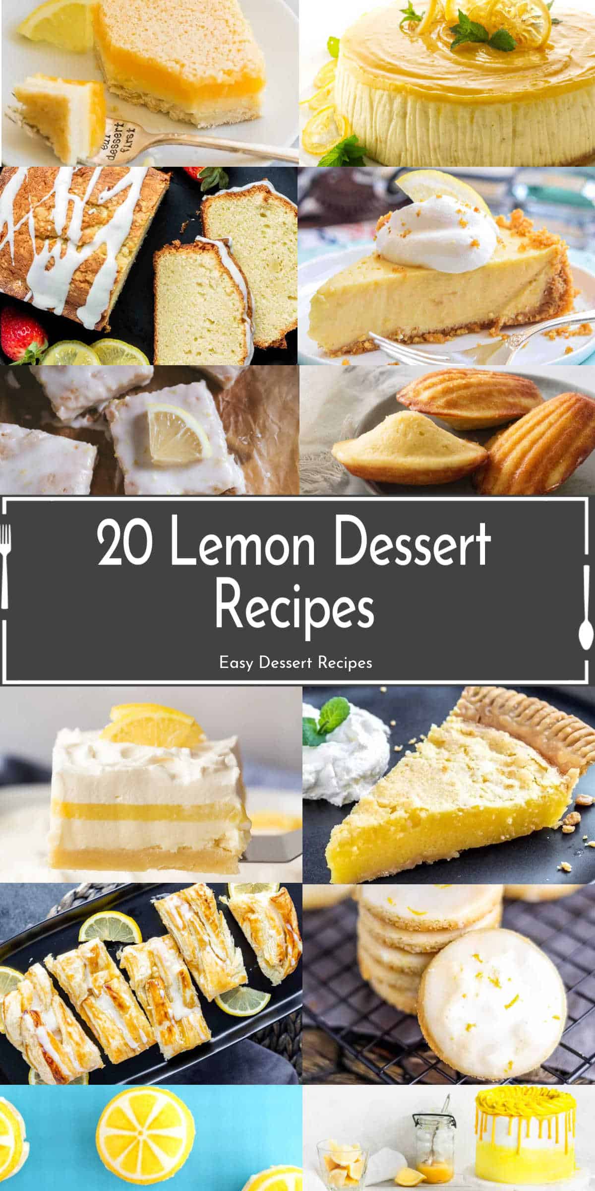 20 Must-Try Lemon Desserts for Summer - Home. Made. Interest.